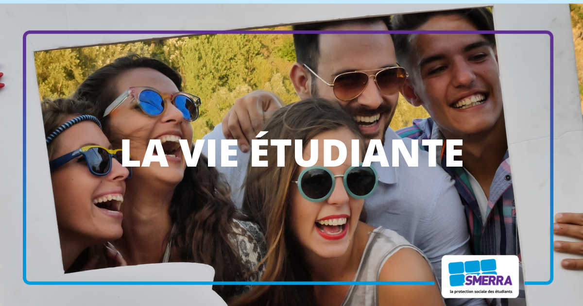 La vie étudiante : astuces et bons plans - SMERRA